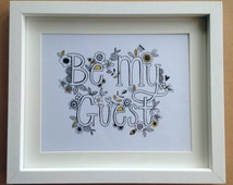 Popular items for be my guest on Etsy