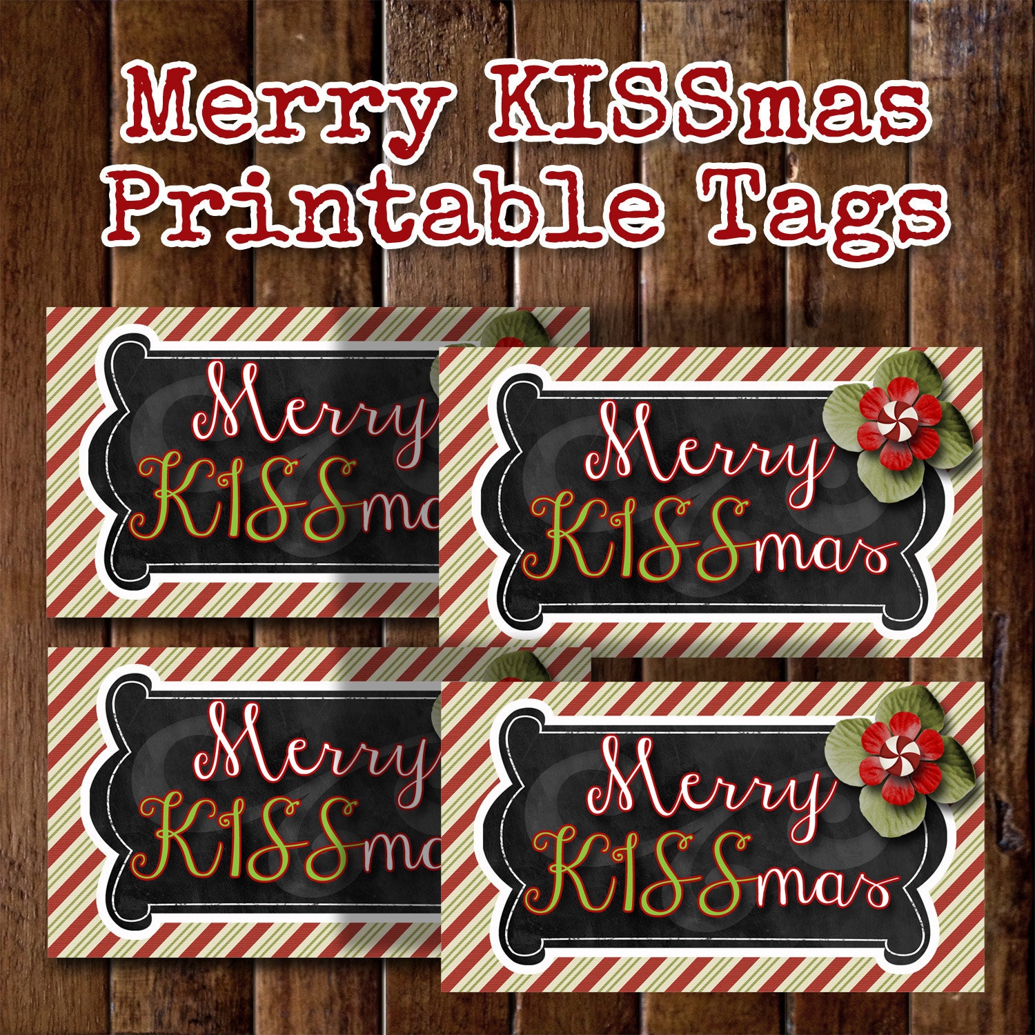 Christmas Gift Tags Printable Christmas Tags Merry Kissmas