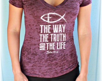 Christian Womens Workout V Neck T Shirt. The Way The Truth And The Life ...