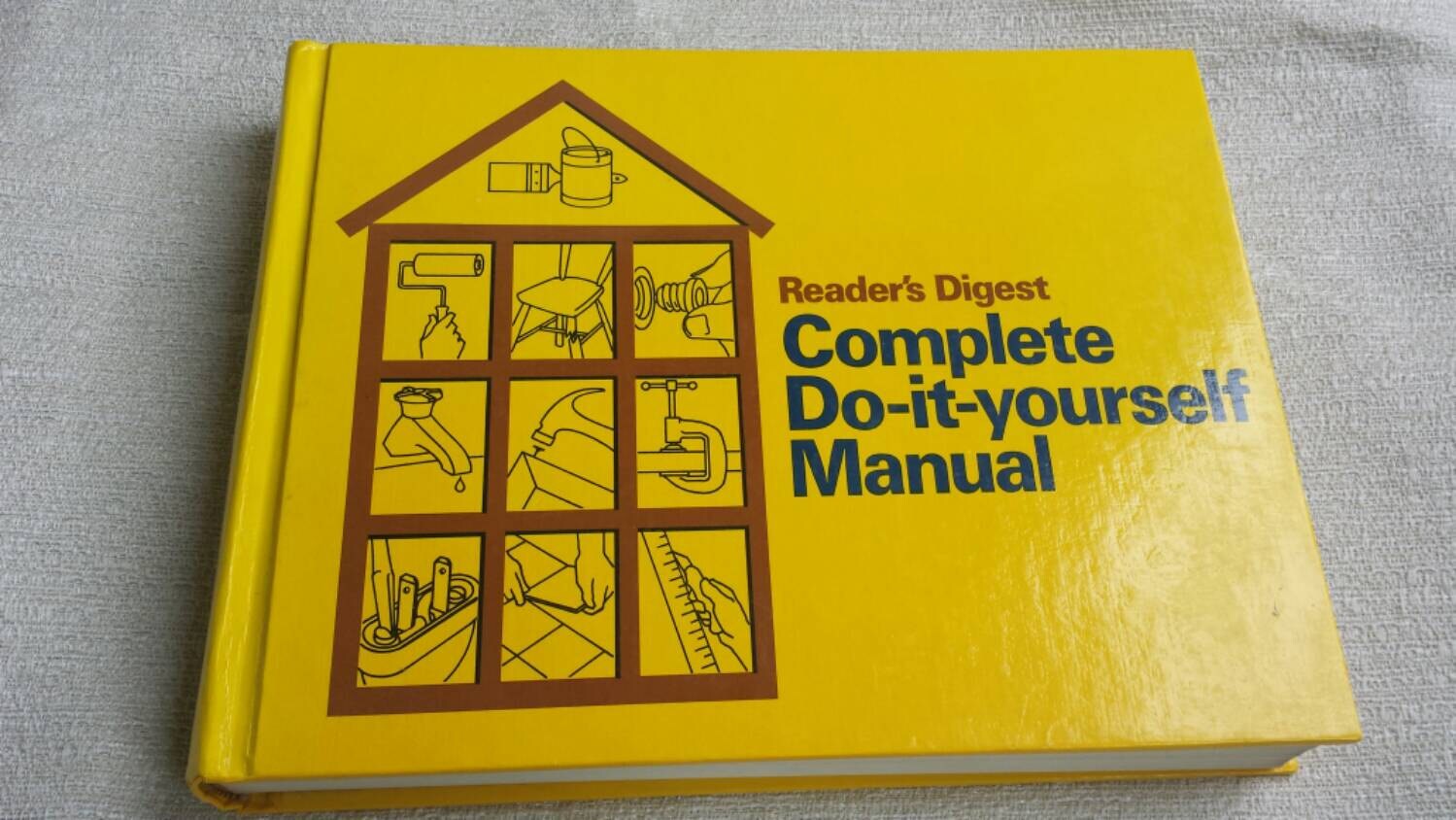 Reader’s Digest Complete Do It Yourself Manual DIY Book – Haute Juice