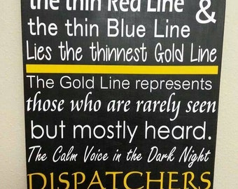 Thin Gold Line Dispatcher sign
