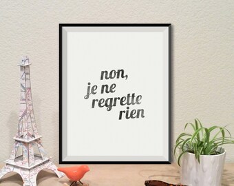 Items similar to Je ne regrette rien - print on white paper on Etsy