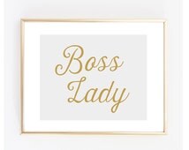 Boss Lady - Printable Office Wall Art - Typography Print