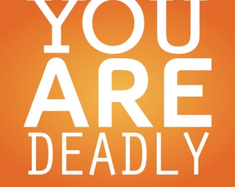 You are Amazing, Irish Slang tag - You Are Deadly square sticker