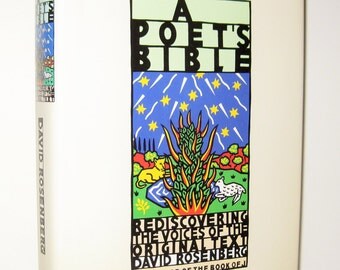 A Poet's Bible by David Rosenberg 1991 First Edition First Printing ...