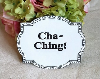 Cha-ching, etsy sellers, motivational magnet, funny office magnet