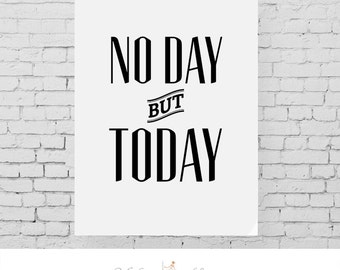 Popular items for no day but today on Etsy