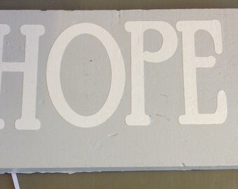 Wooden hope sign