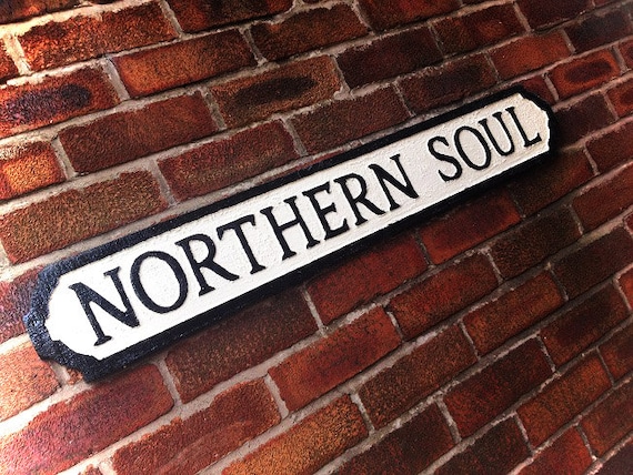 Northern Soul Faux Cast Iron Street Sign by HandsomeSigns on Etsy
