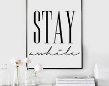 Popular items for stay awhile on Etsy