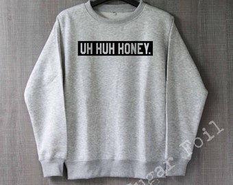 Popular items for uh huh honey shirt on Etsy