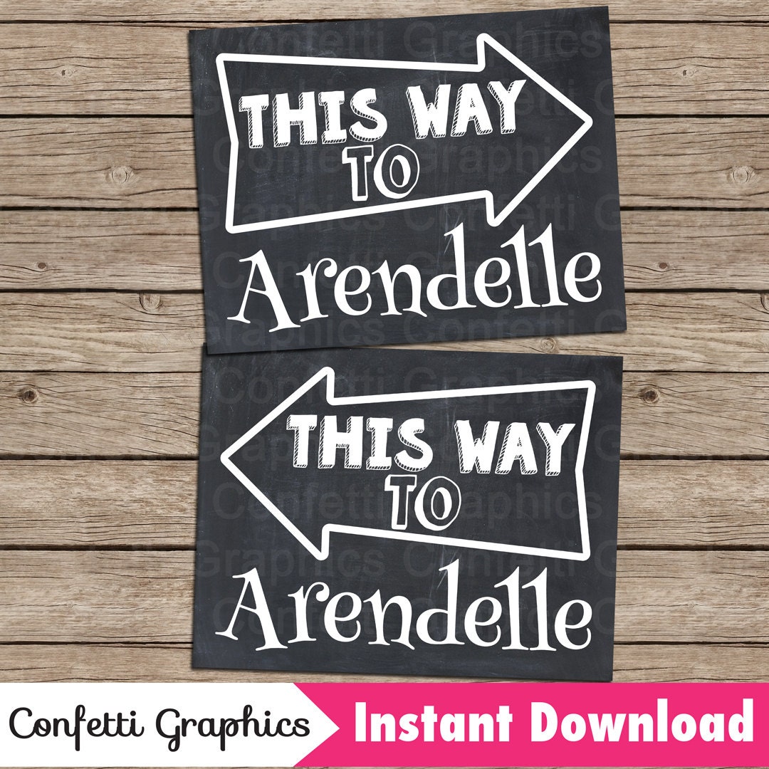 This Way to Arendelle Chalkboard Sign Banner Frozen Anna Elsa
