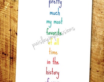 Items similar to You are pretty much my favorite of all time in the ...