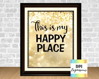 This Is My Happy Place Quote Art Print, Happiness Quote, Wall Decor ...