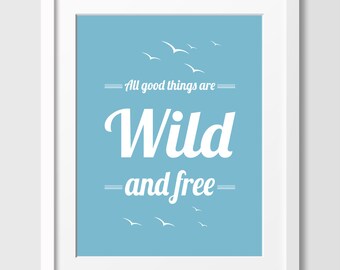 Henry David Thoreau Quote Print, Typographic Print, Wild and Free ...