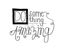 Popular items for do something amazing on Etsy