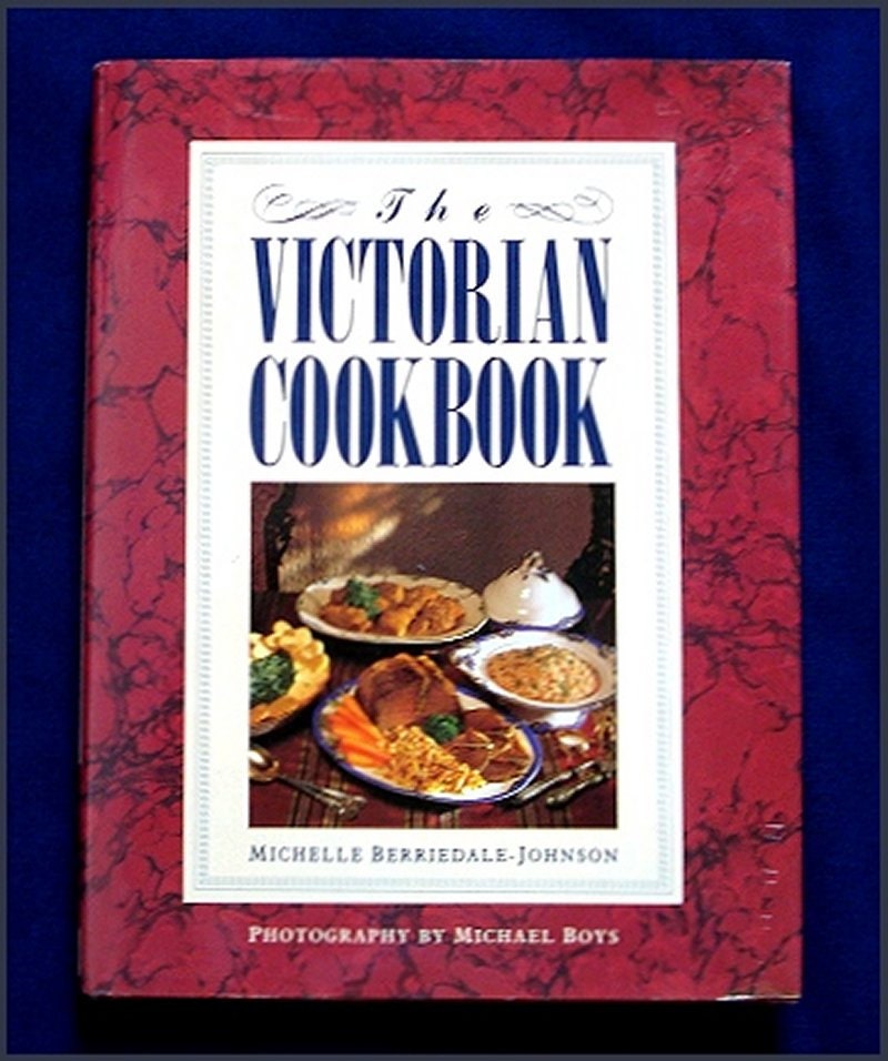Title “The Victorian Cookbook” – Recipes and Historical Information ...
