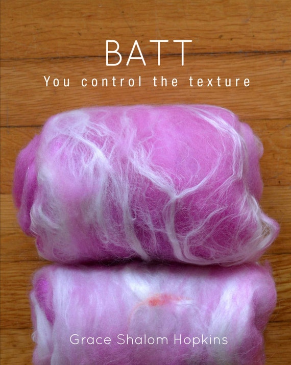 BATT Spinning Book - Batt (Spinning Batt) Tutorial - Handspinning Pattern