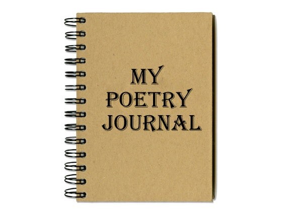 Blank Poets Journal/Notebook My Poetry by YouNeedToWriteItDown