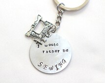 I'd rather be sewing quote hand stamped lightweight aluminum metal key ...