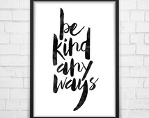 Popular items for be kind anyway on Etsy