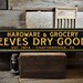 Custom Hardware Grocery Dry Goods Sign Rustic Hand Made