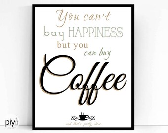 Coffee quote print, coffee print poster, inspirational quote print ...