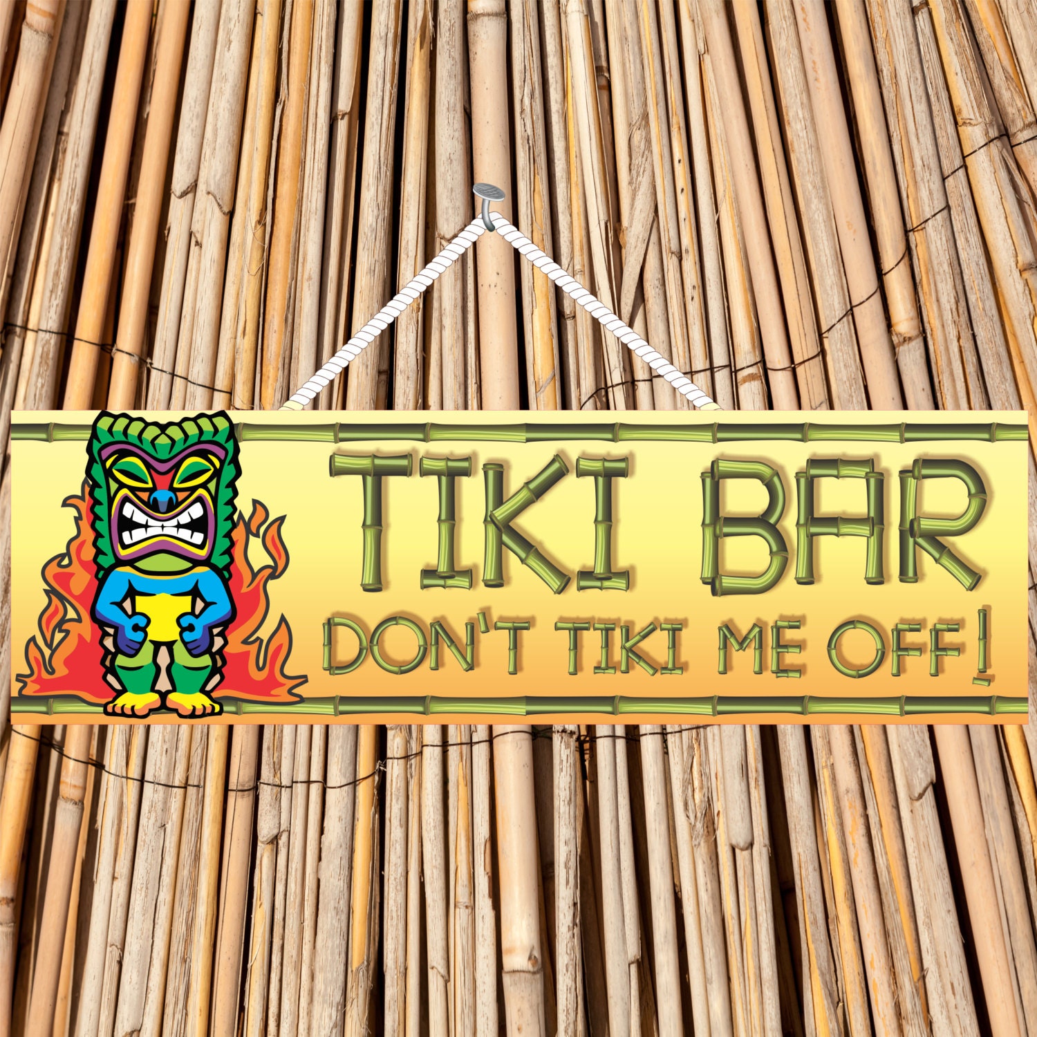 Don t Tiki Me Off Bar Funny Novelty Sign Tiki Bar Sign Don t Tiki Me Off Bar Funny Novelty Sign Tiki Bar Sign