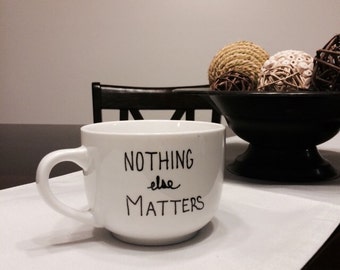 Nothing else matters | Etsy