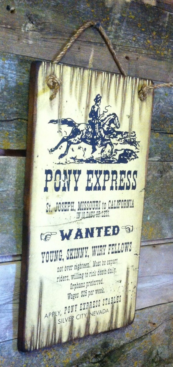 Pony Express Western Antiqued Wooden Sign