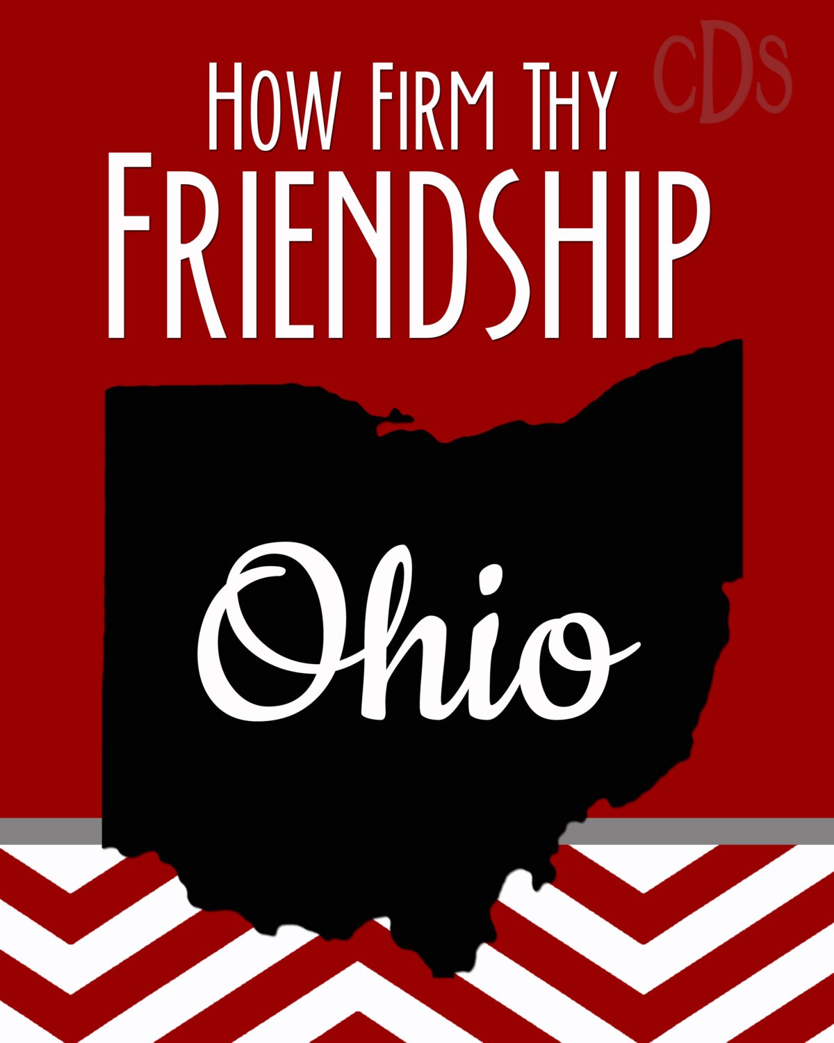 OHIO How Firm Thy Friendship 8x10 print