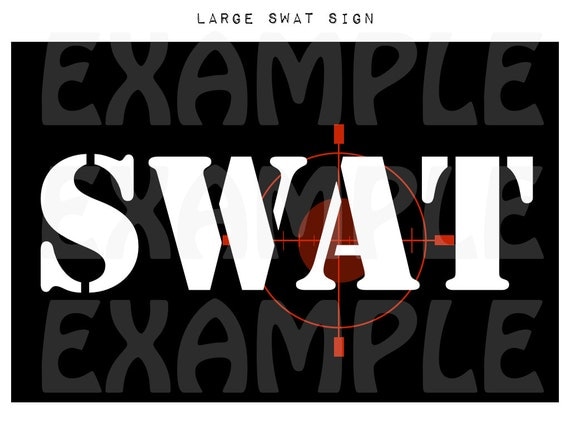 PDF: Printable SWAT Signs Small Medium and Large Black