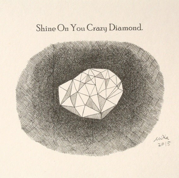 Shine On You Crazy Diamond Ink Drawing Print Geometric Art