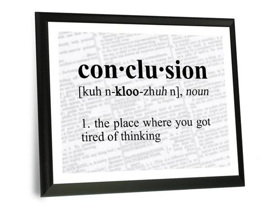 Items similar to Funny Science Quote Wall Art - Conclusion Definition ...