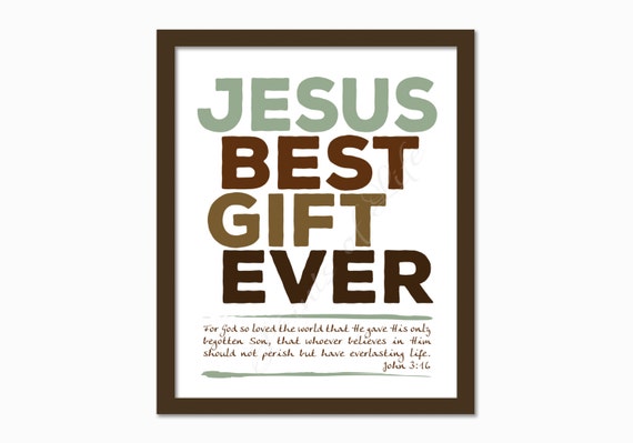 Jesus. Best Gift Ever. Instant download print. Pdf Jpg diy
