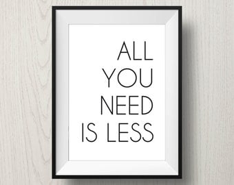 All you need is less | Etsy