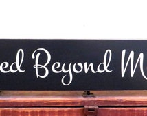 Popular items for blessed beyond on Etsy