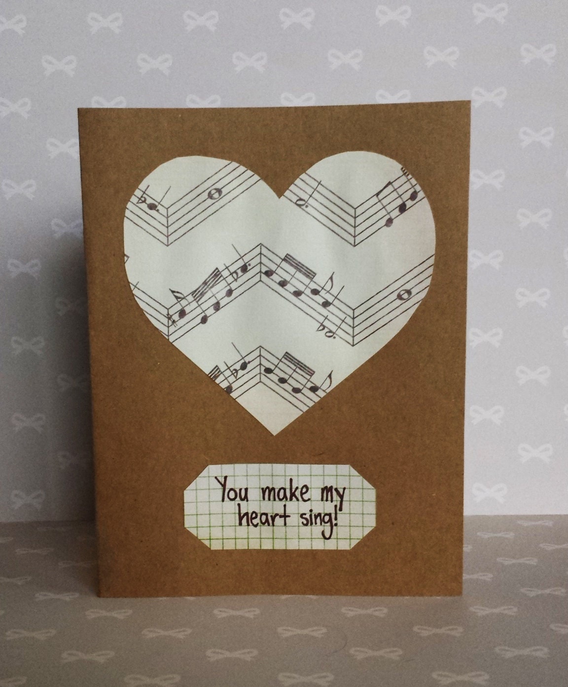 You make my heart sing Card Great for Valentine's Day