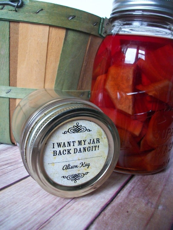 I Want My Jar Back Dangit Custom vintage canning by CanningCrafts