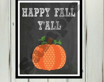 Items similar to Happy Fall Y'all Printable Print, Fall Decor, Instant ...