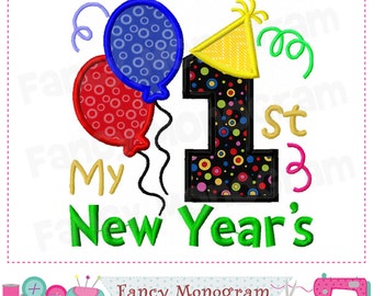 Instant Download My 1st/First New Year Applique Embroidery