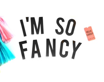 I'm so fancy | Etsy