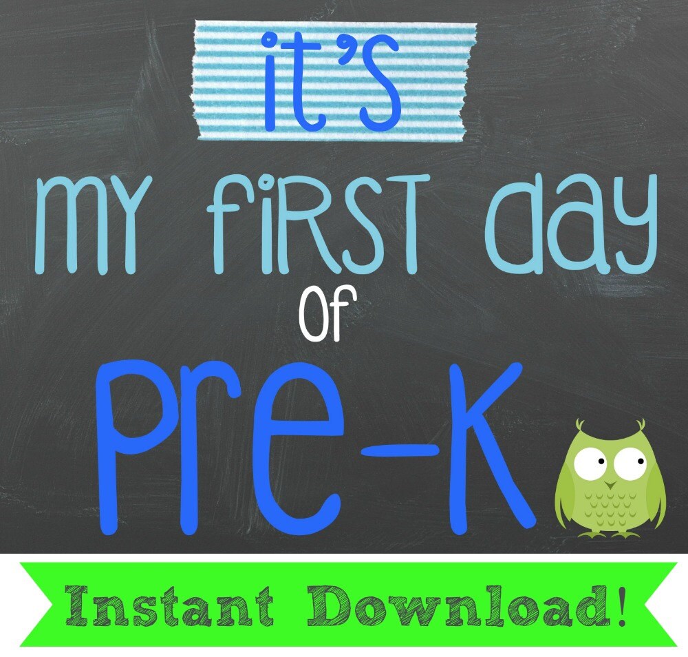 First Day Of Pre-K Printable BOY