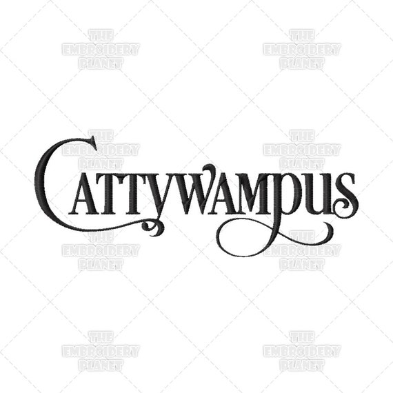 Cattywampus Calligraphy Script Colloqialism Quote Southern Saying ...