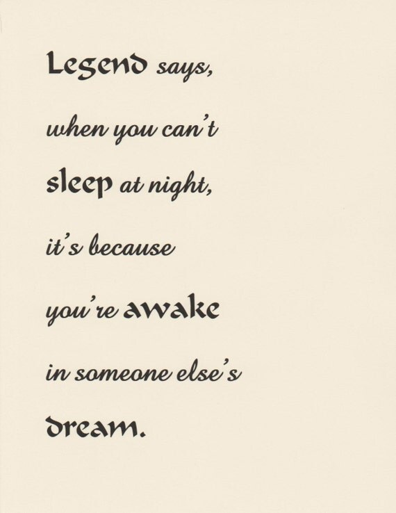 Legend says...inspirational quote print by PositivelyPrints