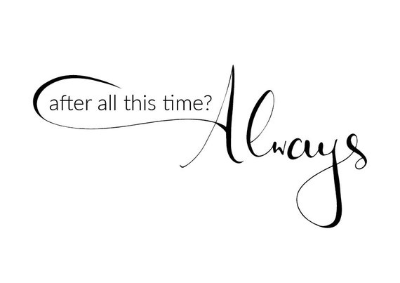 Harry Potter printable After all this time Always INSTANT