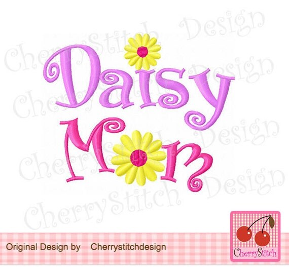 Daisy Mom Machine Embroidery Design 4x4 5x5 6x6