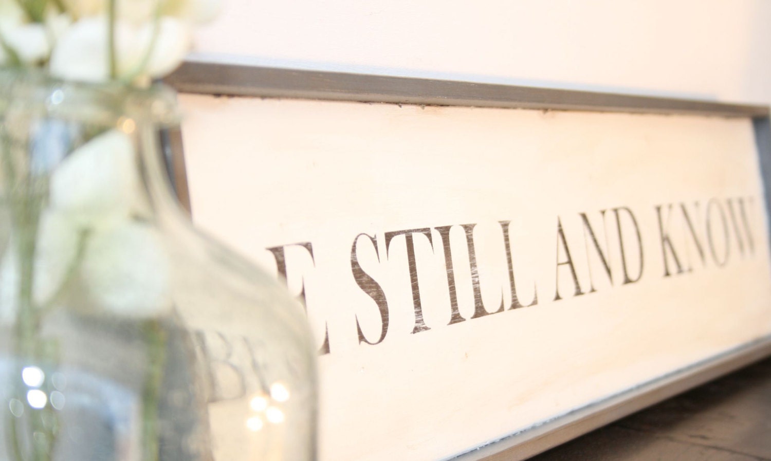 Be still and know wood sign scripture sign vintage style be