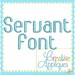 Servant Embroidery Font 6 Sizes Alphabet Digital Machine