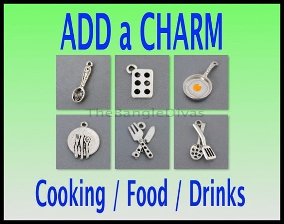 COOKING / FOOD / DRINKS Add On Charms Add a Silver Charm